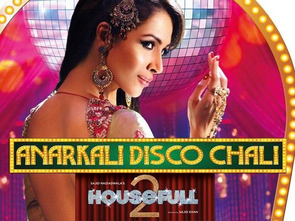 ANARKALI DISCO CHALI – Lyrics – Housefull 2 Item Song - Populyrics